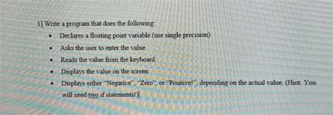Solved 1 Write A Program That Does The Following