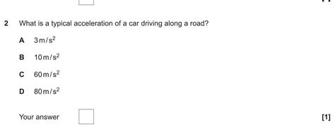 Gcse Ocr Gateway Physics Combined Science Describing Motion What Is A Typical Acceleration O