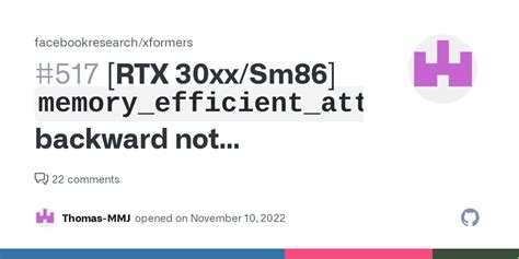 Rtx 30xxsm86 `memoryefficientattention` Backward Not Supported For