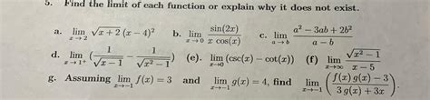 Solved Find The Limit Of Each Function Or Explain Why It Chegg