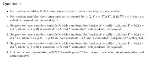 Solved For Random Variables If Their Covariance Is Equal Chegg