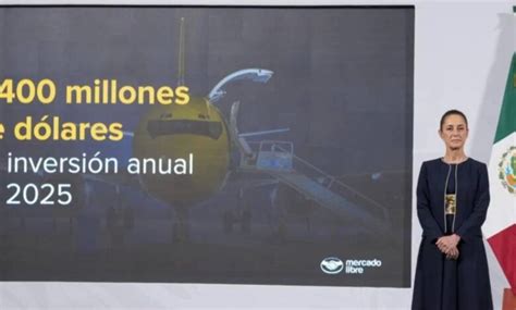 Mercado Libre Invertirá 3 Mil 400 Millones De Dólares Durante 2025 En