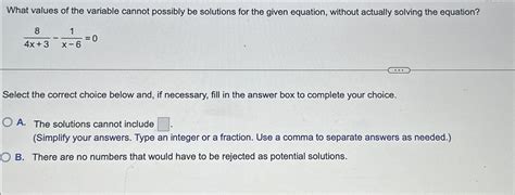 Solved What Values Of The Variable Cannot Possibly Be Chegg Com