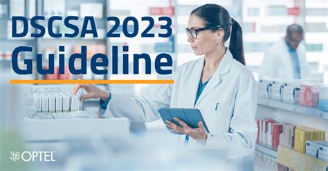 Dscsa Guide Timeline Requirement And Compliance Blog Optel Kristie Thomas