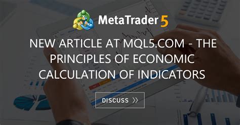 New Article At The Principles Of Economic Calculation Of Indicators Expert Advisor