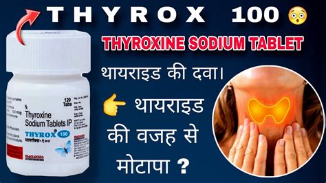 Thyrox 100 Tablet Benefits Thyroxine Sodium Tablets Ip Thyrox Tablet
