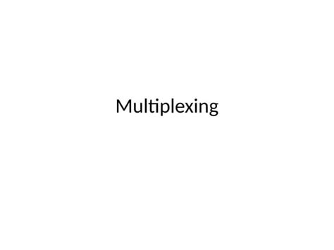 Multiplexing Pdf