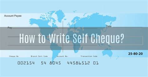 How To Write Self Cheque A Step By Step Guide