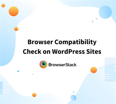 How To Test Browser Compatibility For Html5 Browserstack