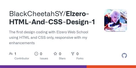 github blackcheetahsy elzero html and css design 1 the first design