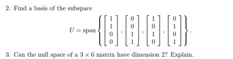 Solved 2 Find A Basis Of The Subspace Chegg Com