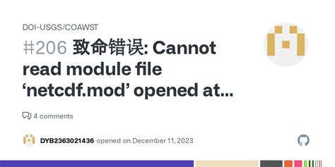致命错误 Cannot Read Module File ‘netcdfmod Opened At 1 Because It Was Created By A Different