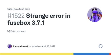Strange Error In Fusebox 371 · Issue 1522 · Fuse Boxfuse Box · Github