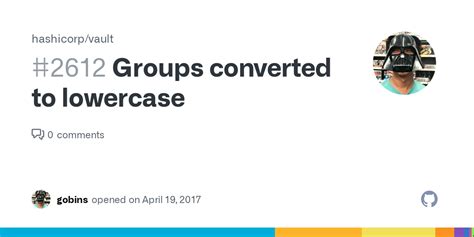 Groups Converted To Lowercase · Issue 2612 · Hashicorpvault · Github