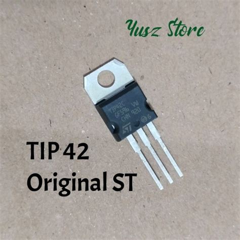 Transistor Tip42 Tip42c Original St Tip 42 Shopee Philippines