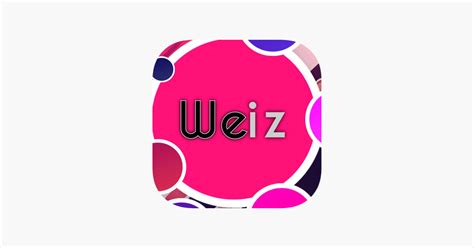 ‎weiz Custom Culture On The App Store