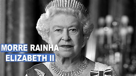 Morre Rainha Elizabeth Ii Aos 96 Anos