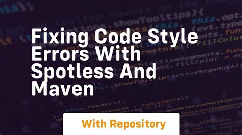 Fixing Code Style Errors With Spotless And Maven Youtube