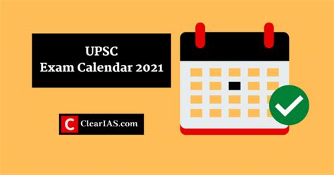 UPSC Exam Calendar Dates Of Examinations ClearIAS