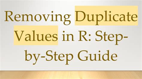 Removing Duplicate Values In R Step By Step Guide Youtube