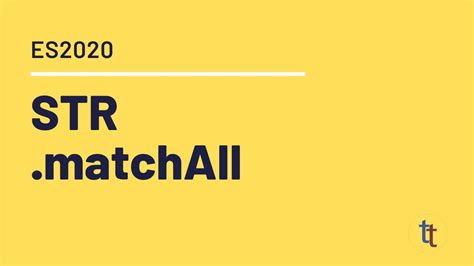 String MatchAll ES2020 Entenda Como Funciona YouTube