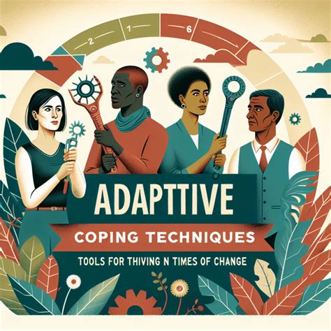 Adaptive Coping Techniques Tools For Thriving In Times Of Change PSYFORU