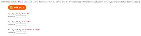 Solved Let The Test Statistic Z Have A Standard Normal
