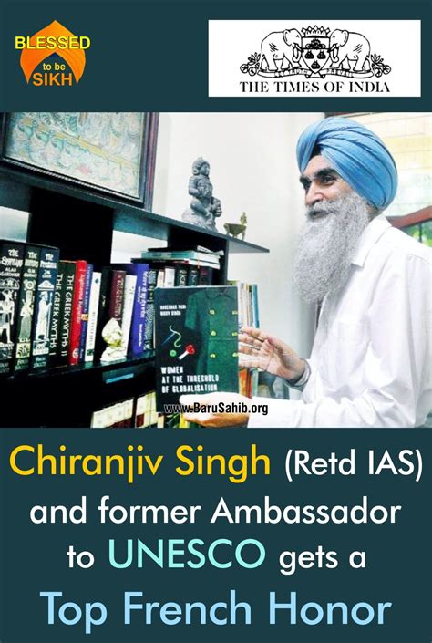 Chiranjiv Singh Retd Ias And Former Ambassador To Unesco Gets A Top