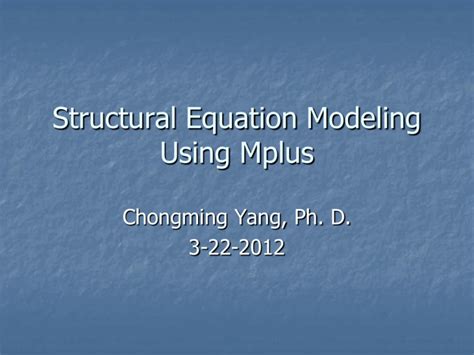 Structural Equation Modeling With Mplus