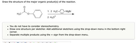 [solved] Draw The Structure Of The Major Organic Product S Of The Course Hero