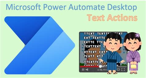 Textpower Automate Desktop Action Kaizenpersonal Computer Work