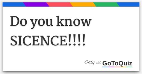 Results Do You Know Sicence