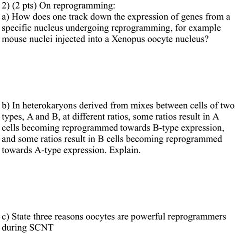 2 2 pts on reprogramming a how does one track down the expression