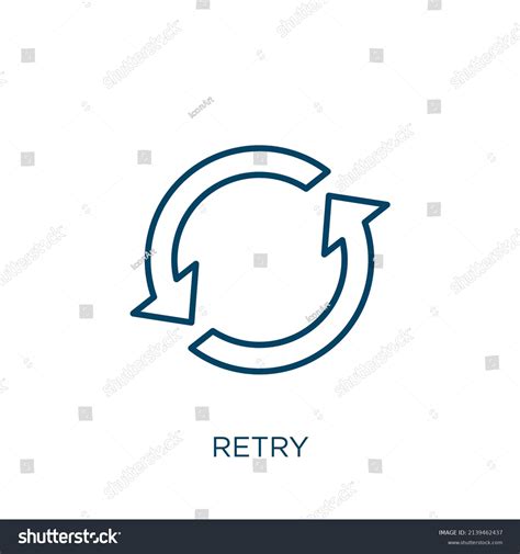 Retry Icon Thin Linear Retry Outline Stock Vector Royalty Free