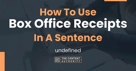 How To Use Box Office Receipts In A Sentence Undefined