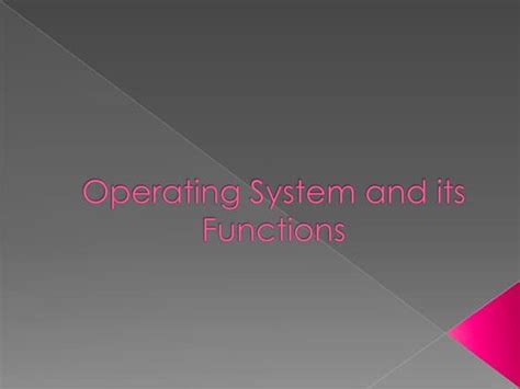 Presentation On Operating System Ppt