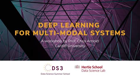 Deep Learning For Multimodel Systems Data Science Summer School 2023 Youtube