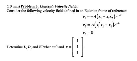 Solved Min Problem Concept Velocity Fields Chegg Com