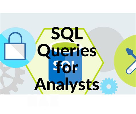 Sql Queries For Analysts Max Technical Training