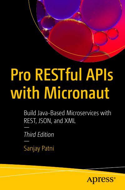 Pro Restful Apis With Micronaut Build Java Based Microservices With