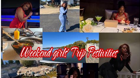 Weekend Girls Trip Vlog Youtube