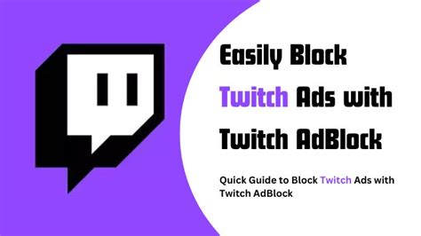 Easily Block Twitch Ads With Twitch Adblock By Twitch Adblock On Deviantart