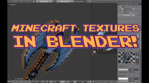 Minecraft Custom Textures Into Blender Easy Youtube