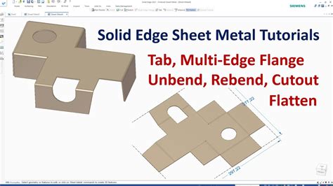 Solid Edge Sheet Metal Tutorials 1 Tab Multi Edge Flange Unbend
