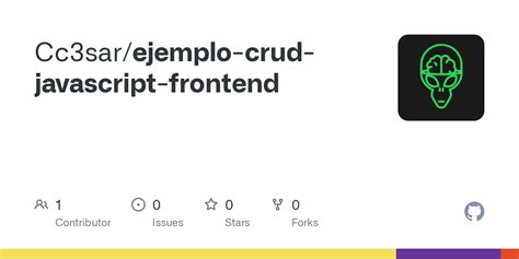 Github Cc3sarejemplo Crud Javascript Frontend