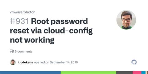 Root Password Reset Via Cloud Config Not Working · Issue 931 · Vmware