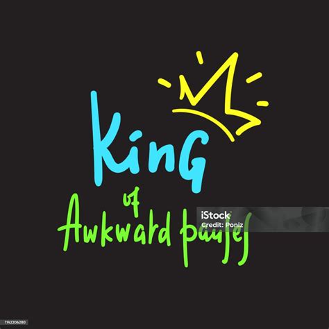 어 색 한 일시 정지의 제왕격려와 동기 부여 견적 손으로 그린 아름 다운 레터링 영감을 주는 포스터 티셔츠 가방 컵 카드 전단지 스티커 및 배지를 위한 인쇄 귀 엽 고 재미