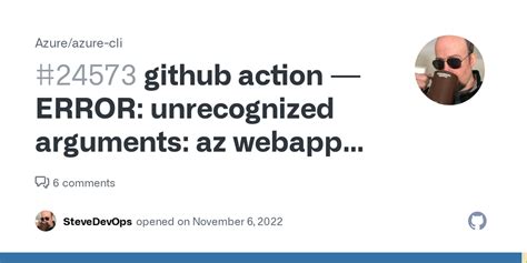 Github Action Error Unrecognized Arguments Az Webapp Config Set