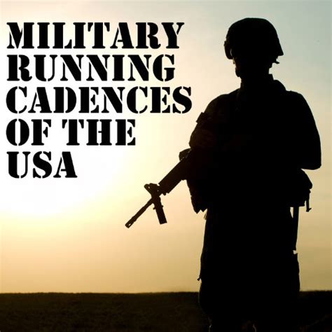 Military Running Cadences Of The Usa Us Drill Sergeant