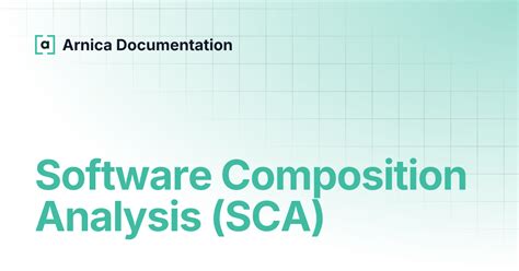 Software Composition Analysis Sca Arnica Documentation